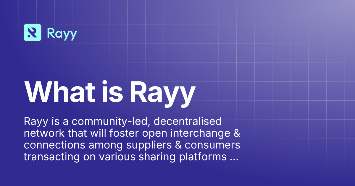 What is Rayy | Rayy
